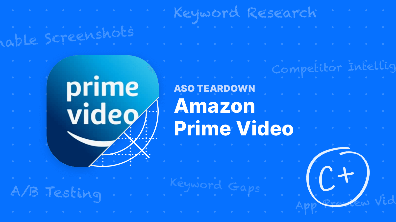 ASO Teardown - A Lot of Opportunities for Amazon Prime Video · ASO ...